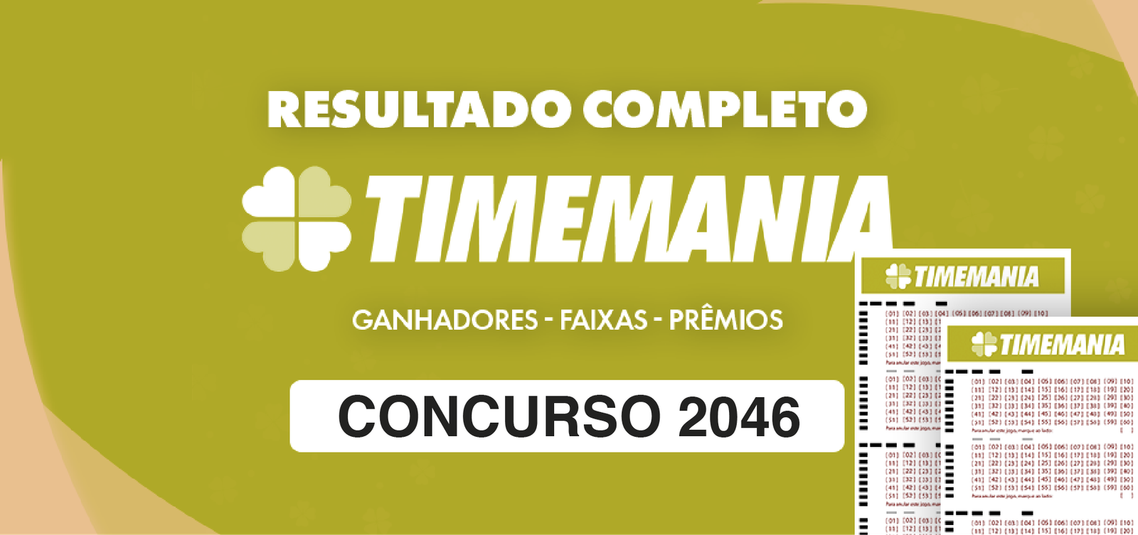 Timemania 2046 (25/01) Confira o Resultado Aqui - Loteria Aldeota