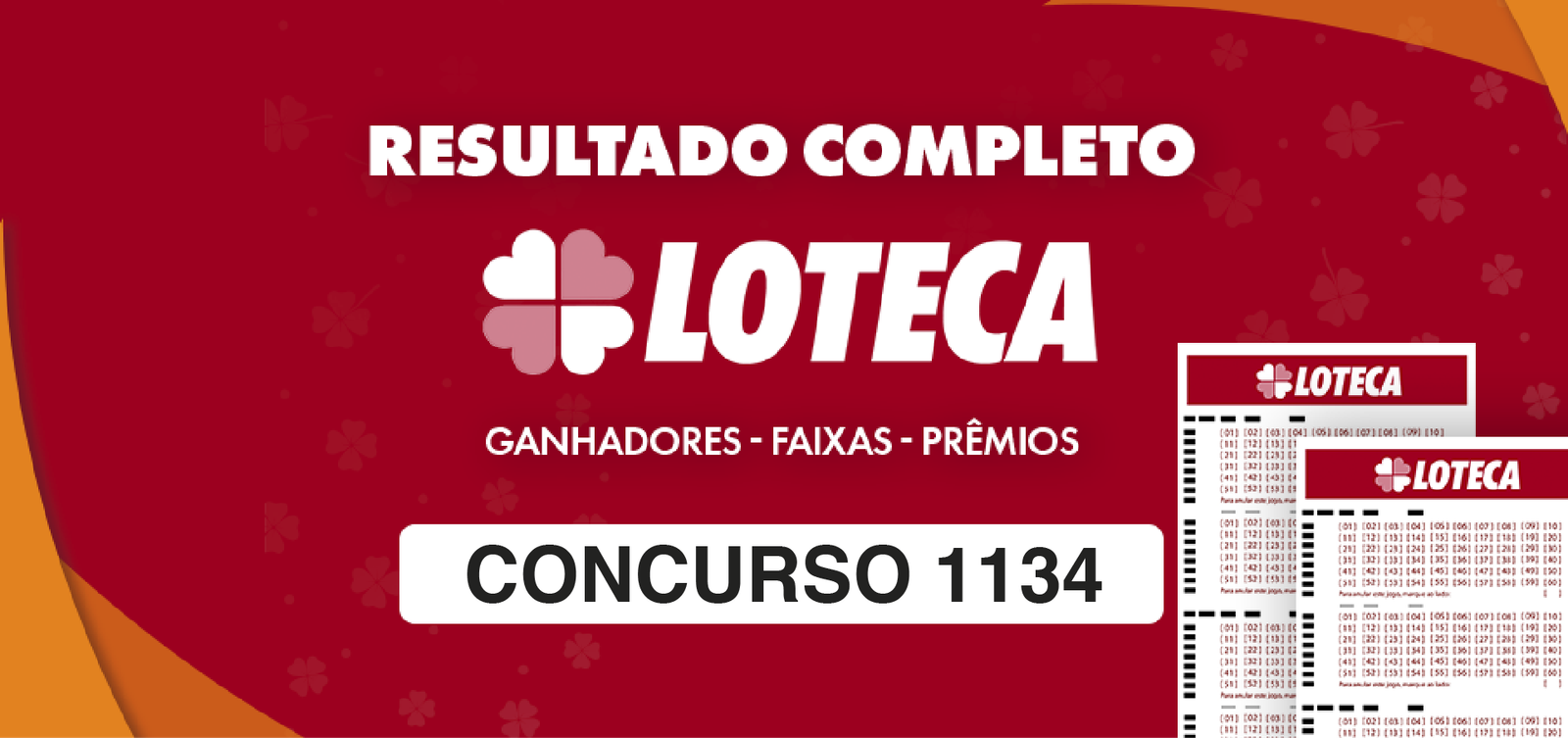 Loteca 1134 (13/07) Confira o Resultado Aqui - Loteria Aldeota